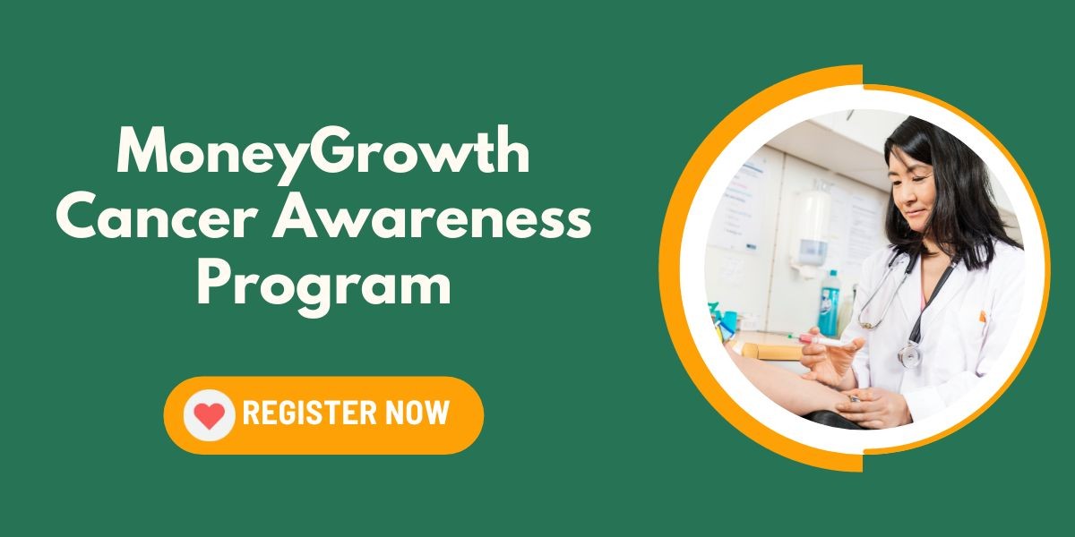Free Cancer & Health Screening - MoneyGrowth Rewards